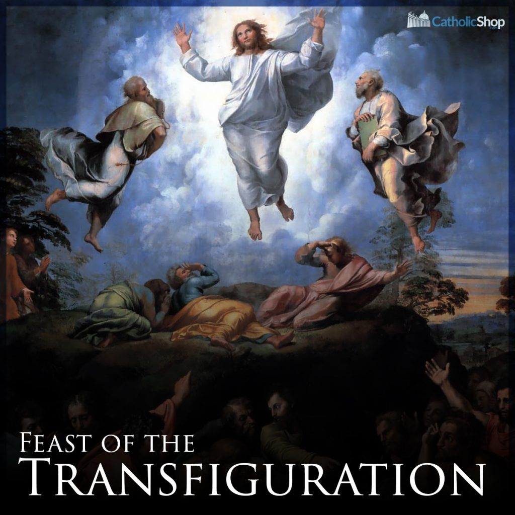 Feast Day of the Transfiguration – CatholicShop.com