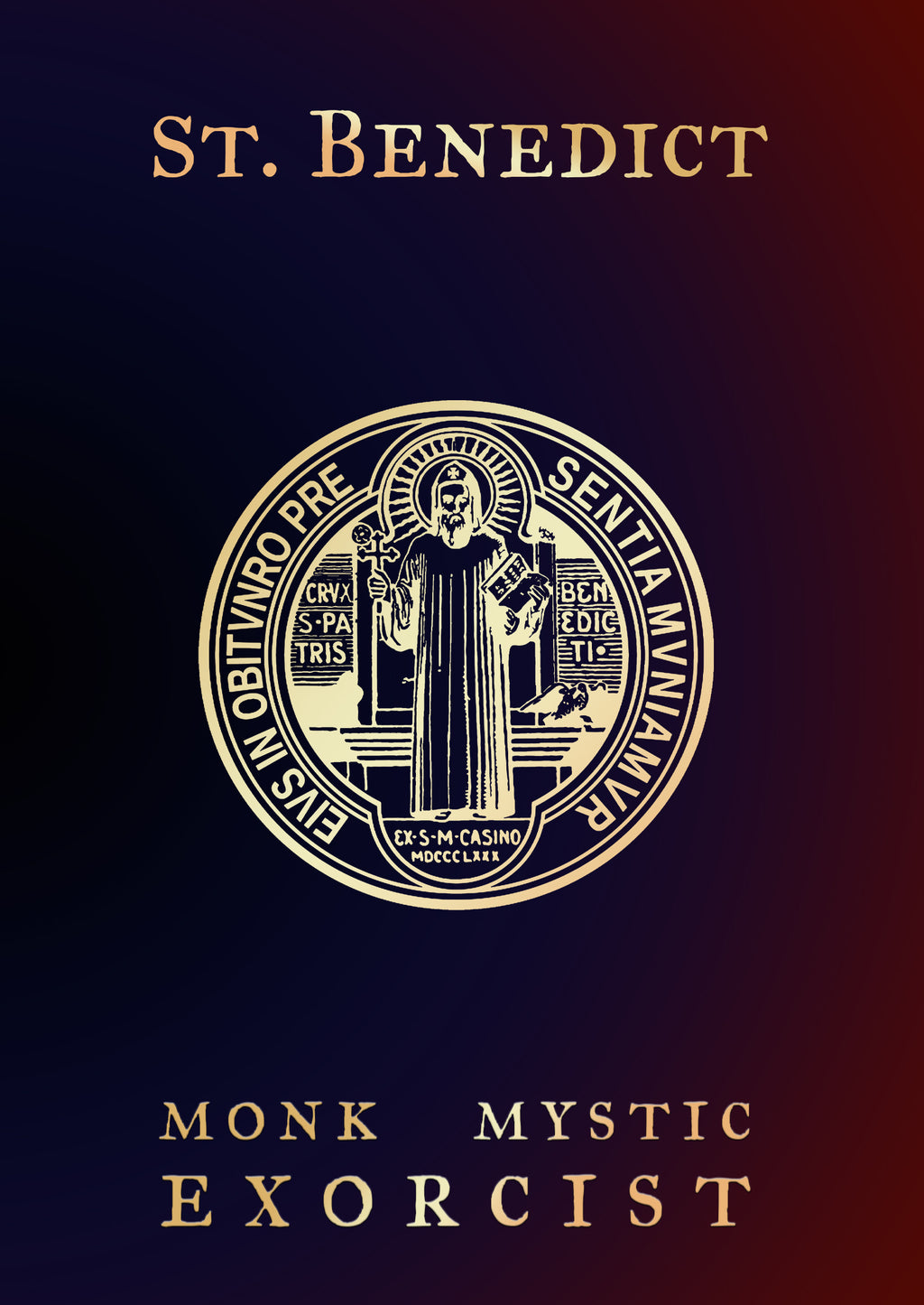 Saint Benedict: Monk, Mystic, Exorcist - Catholic Hardcover Book ...